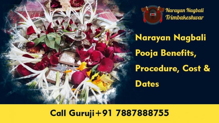 Narayan Nagbali Pooja Benefits, Procedure, Cost And Dates